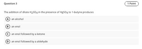 solved question 3the addition of ﻿dilute h2so4 in ﻿the