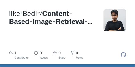 Github Ilkerbedircontent Based Image Retrieval Application Finding A Similar Image According