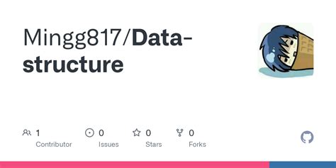 GitHub Mingg Data Structure