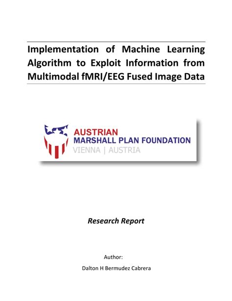 Pdf Implementation Of Machine Learning Algorithm To Exploit Information From Multimodal Fmri