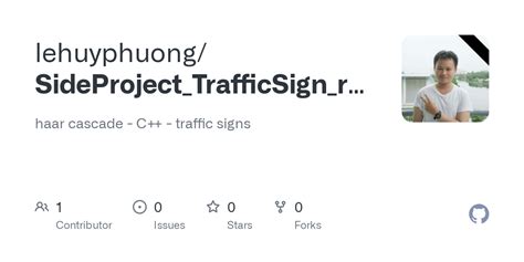 Github Lehuyphuong Sideproject Trafficsign Recognition Simple Case Haar Cascade C