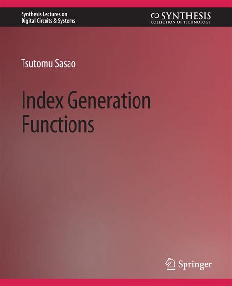 Index Generation Functions Synthesis Lectures On Digital Circuits