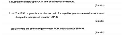 Solved 1 Illustrate The Unitary Type Plc In Term Of Its
