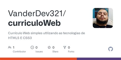 GitHub VanderDev321 curriculoWeb Currículo Web simples utilizando as