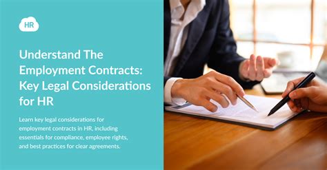 Understand The Employment Contracts Key Legal Considerations For Hr