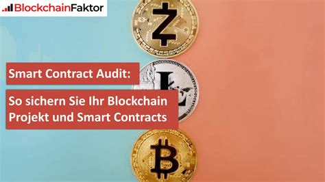 Smart Contract Audit How To Secure Your Blockchain Project