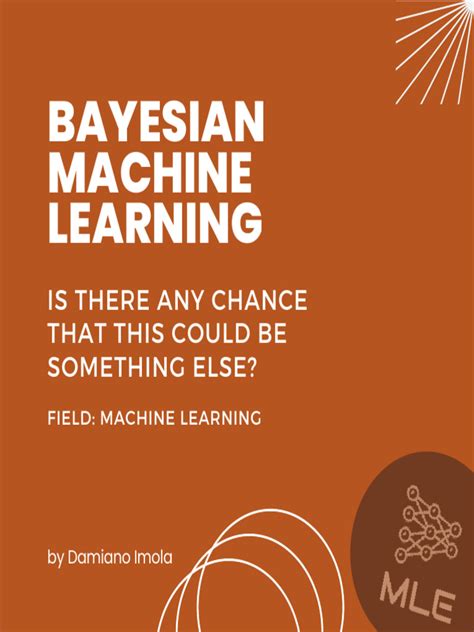 bayesian machine learning damiano imola mle pdf bayesian inference machine learning