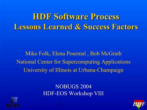 Hdf Software Process Lessons Learned And Success Factors Ppt