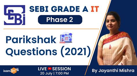 Sebi Grade A It 2021 Parikshak Questions By Jayanti Mishra Youtube