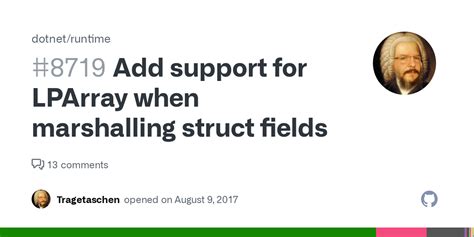 Add Support For Lparray When Marshalling Struct Fields · Issue 8719 · Dotnetruntime · Github