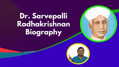 Biography Of Dr Sarvepalli Radhakrishnan