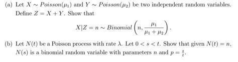 Solved A Let X∼poissonμ1 And Y∼poissonμ2 Be Two