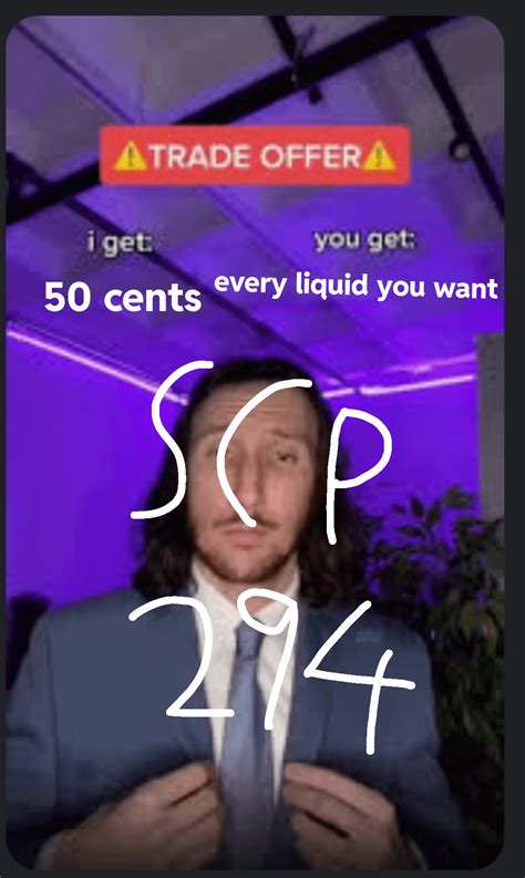 Scp 294 Trade R Scpmemes