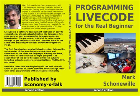 Second Edition Of Programming Livecode For The Real Beginner Xtalk