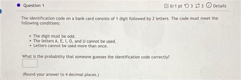 Solved The Identification Code On A Bank Card Consists Of 1