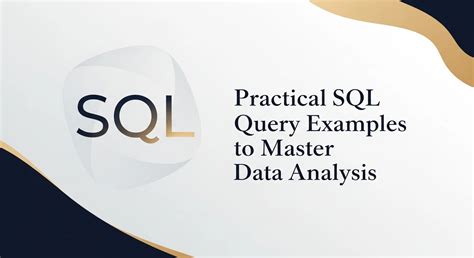 27 Sql Query Examples To Master Data Analysis