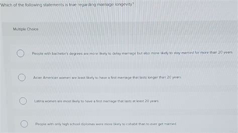 which of the following statements is true regarding marriage longevity