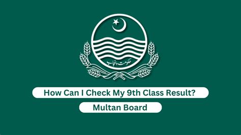 How Can I Check My 9th Class Result In Multan Board Bise Multan