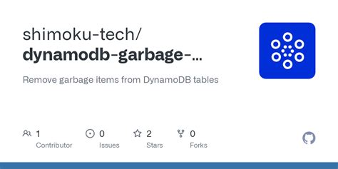 Github Shimoku Techdynamodb Garbage Collector Remove Garbage Items From Dynamodb Tables