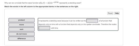 Solved Why Can We Conclude That The Wave Function T T Chegg Com