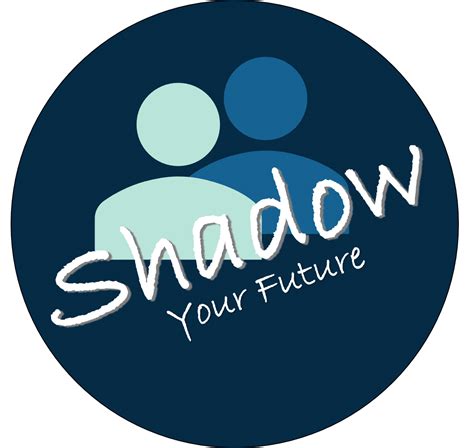 Schulen Shadow Your Future