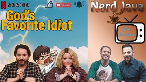 Tv Review Is Gods Favorite Idiot Good Or Bad See Our Opinions Youtube