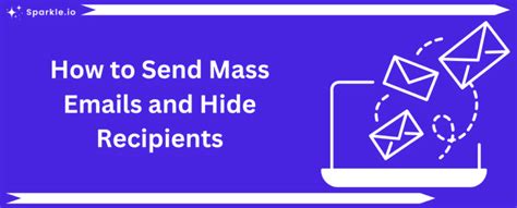 Mass Emails And Hide Recipients