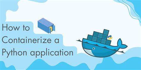 How To Containerize A Python Web App Dev Community