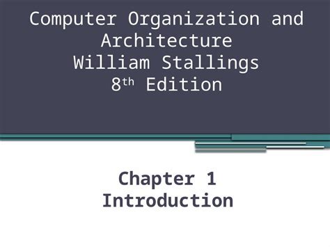 Pptx Computer Organization And Architecture William Stallings 8 Th