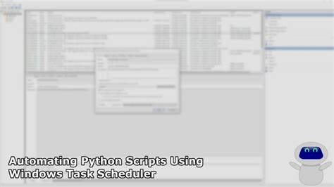 Automating Python Scripts Using Windows Task Scheduler Short Automaton