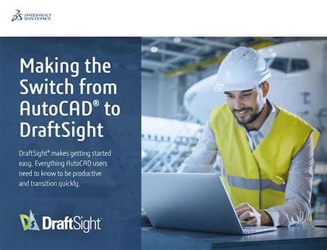 Guide Making The Switch From AutoCAD To DraftSight CAD MicroSolutions Inc