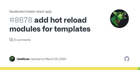 Add Hot Reload Modules For Templates Issue 8678 Facebook Create