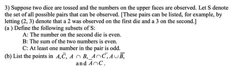 Solved 3 Suppose Two Dice Are Tossed And The Numbers On The