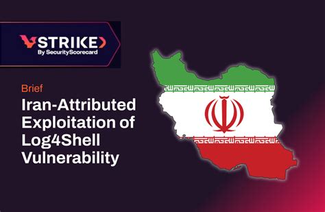 iran attributed exploitation of log4shell vulnerability securityscorecard