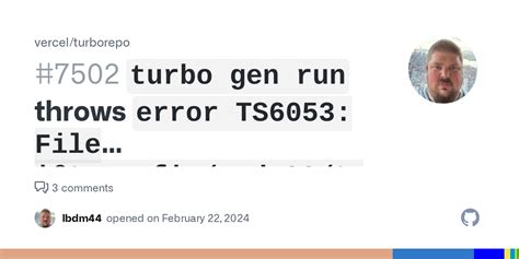 `turbo Gen Run` Throws `error Ts6053 File Tsconfignode20tsconfig