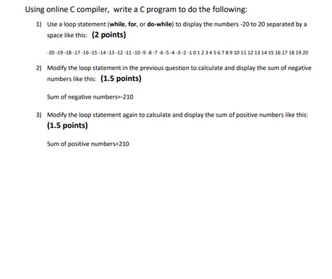 Solved Using Online C Compiler Write A C Program To Do The