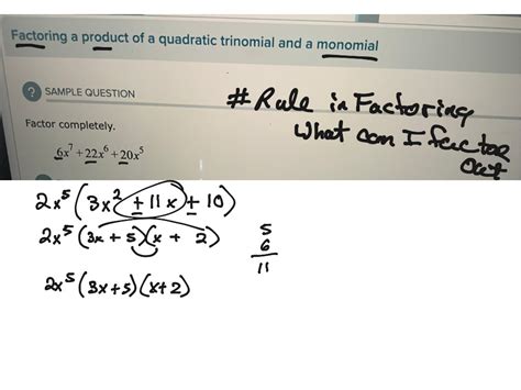 Precalca Factoring A Product Of A Quadratic Trinomial And Monomial