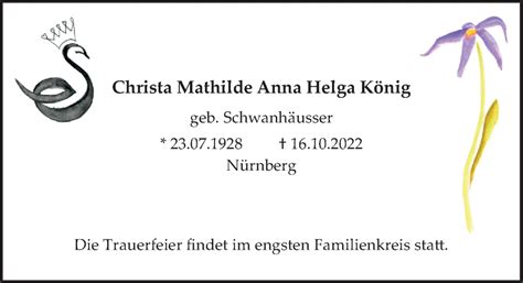 Traueranzeigen Von Christa Mathilde Anna Helga König Trauernnde