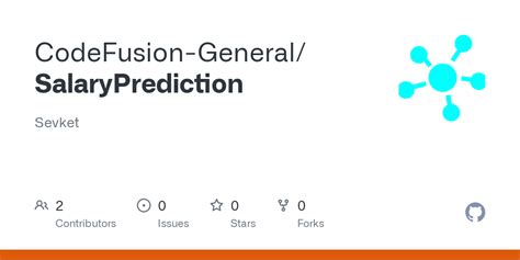 github codefusion general salaryprediction sevket