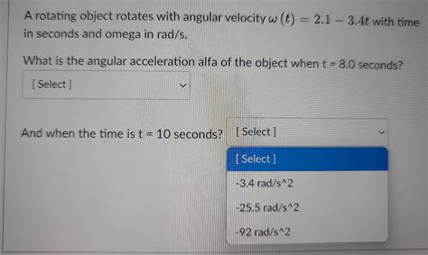 solved a rotating object rotates with angular velocity