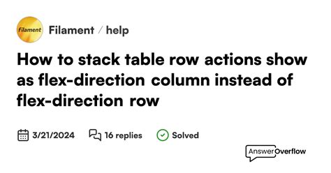 How To Stack Table Row Actions Show As Flex Direction Column Instead Of Flex Direction Row