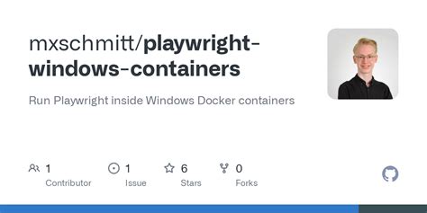 Github Mxschmittplaywright Windows Containers Run Playwright Inside