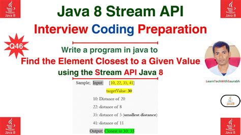 Java 8 Stream Api Interview Questions Find Element Closest To A Given Value From List Using