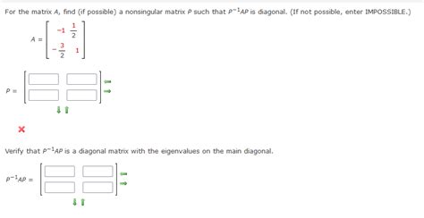 solved for the matrix a find if possible a nonsingular