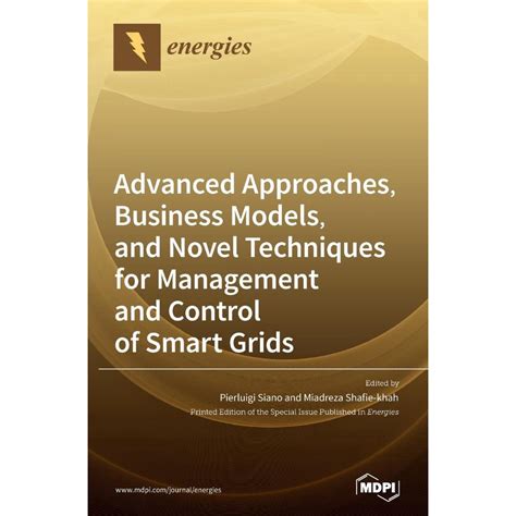 Advanced Approaches Business Models And Novel Techniques For Management And Control Of Smart