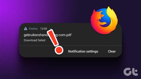 14 Ways To Fix Mozilla Firefox Downloads Failing On Windows 11