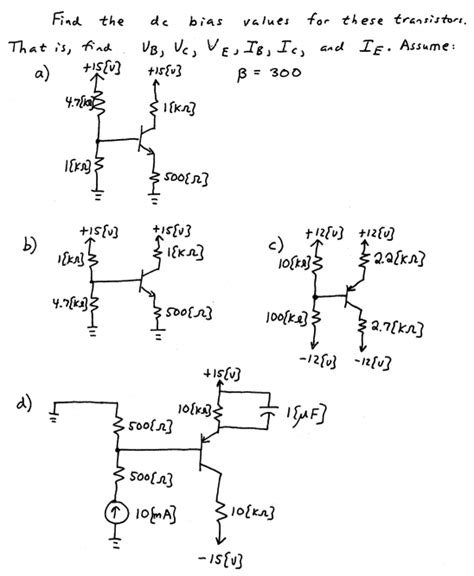 Solved Find The Dc Bias Values For These Transistors That Chegg Com