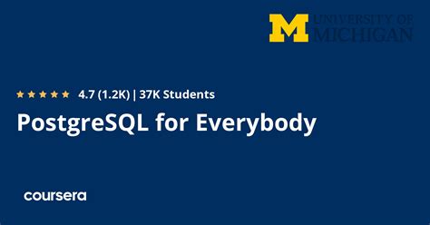 Postgresql For Everybody Specialization 4 Courses Umich Coursera