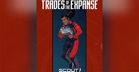 Trades Of The Expanse Scout Rpg Item Rpggeek