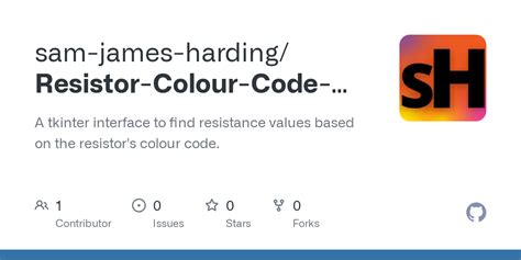 GitHub Sam James Harding Resistor Colour Code Calculator A Tkinter Interface To Find